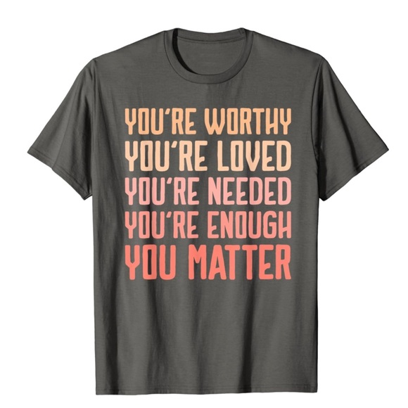 Tops | You Matter Tshirt Nwt | Poshmark